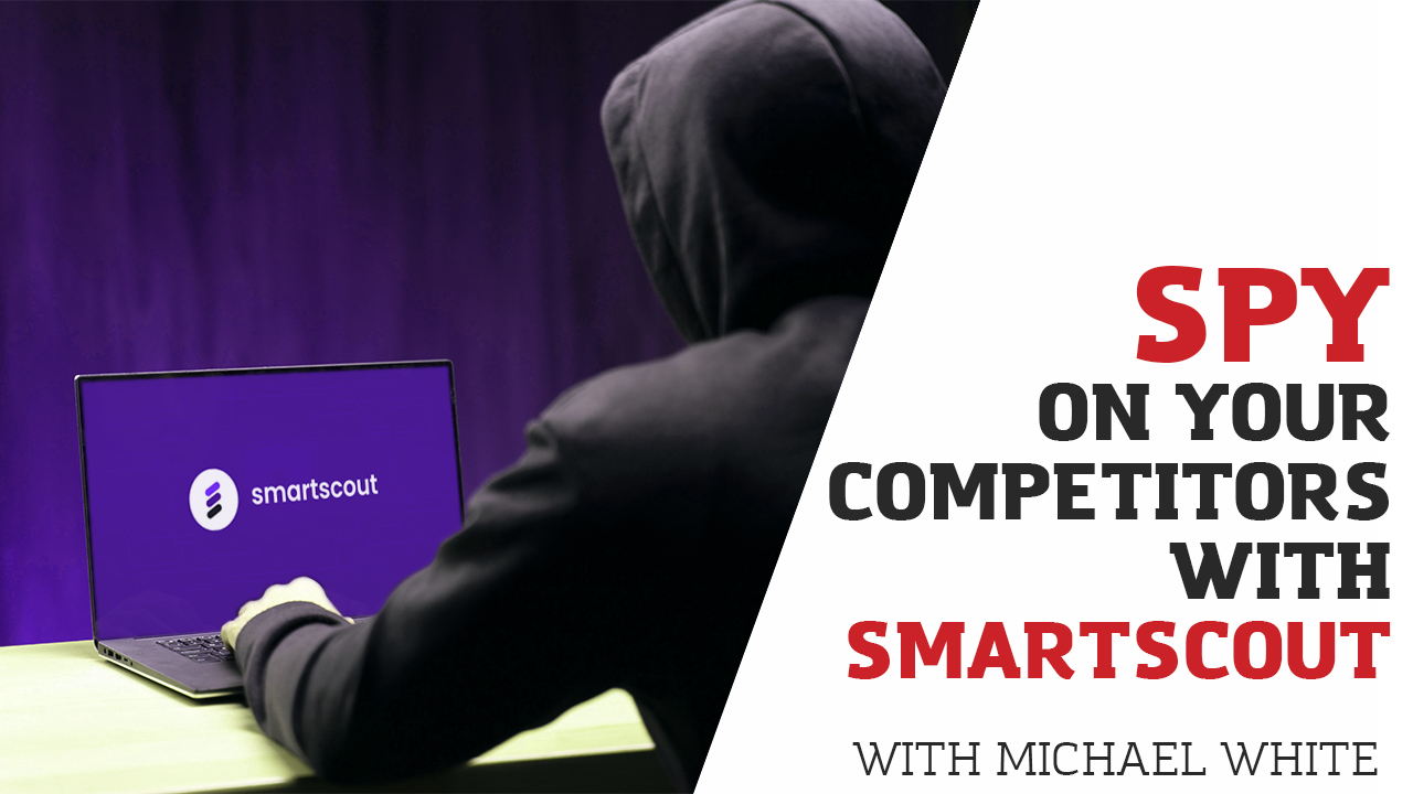 Spy On Your Competitors with SmartScout With Michael White | Ritz Momentum
