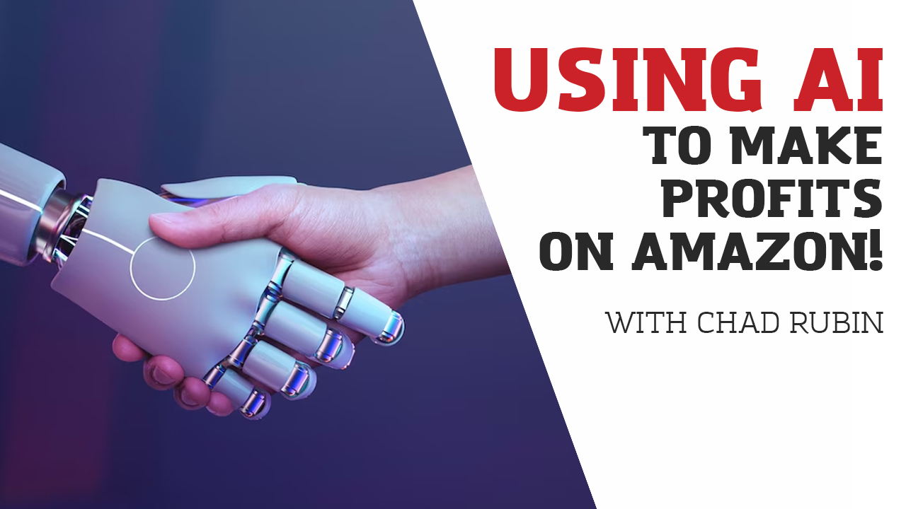 Using AI To Make Profits On Amazon! - Podcast With Chad Rubin | Ritz ...